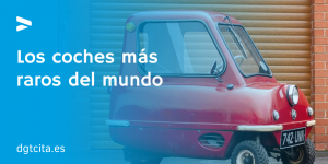 Los coches más raros del mundo - Cita Previa DGT